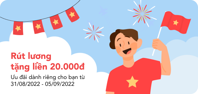 CHƠI LỄ VUI, RÚT LƯƠNG TẶNG 20k